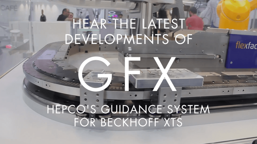 Developments to GFX - Hepco Live - HepcoMotion India